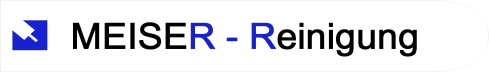 Meiser Reinigung - Unsere Lösungen für Sie